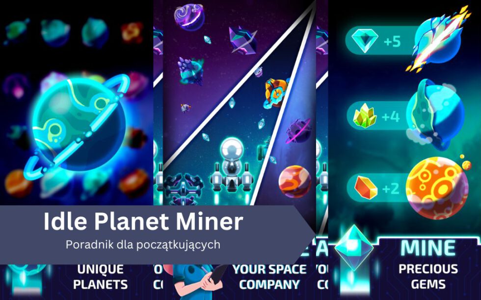 Idle Planet Miner - poradnik dla początkujących - Desercik.pl